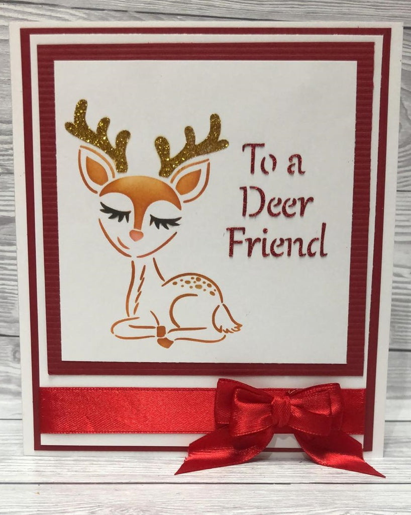 To a Deer Friend stencil – Glitzcraft