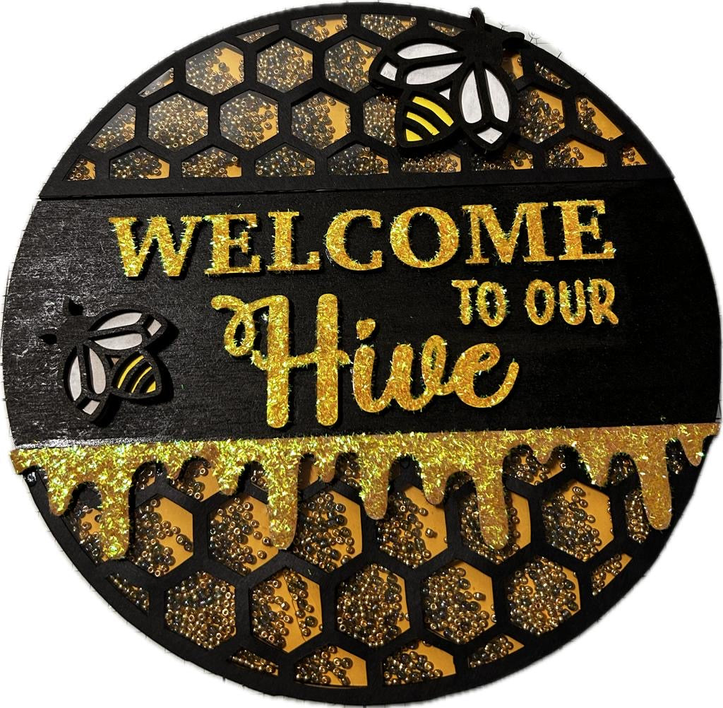 MDF Bee Welcome to our Hive Plaque - bee theme – Glitzcraft